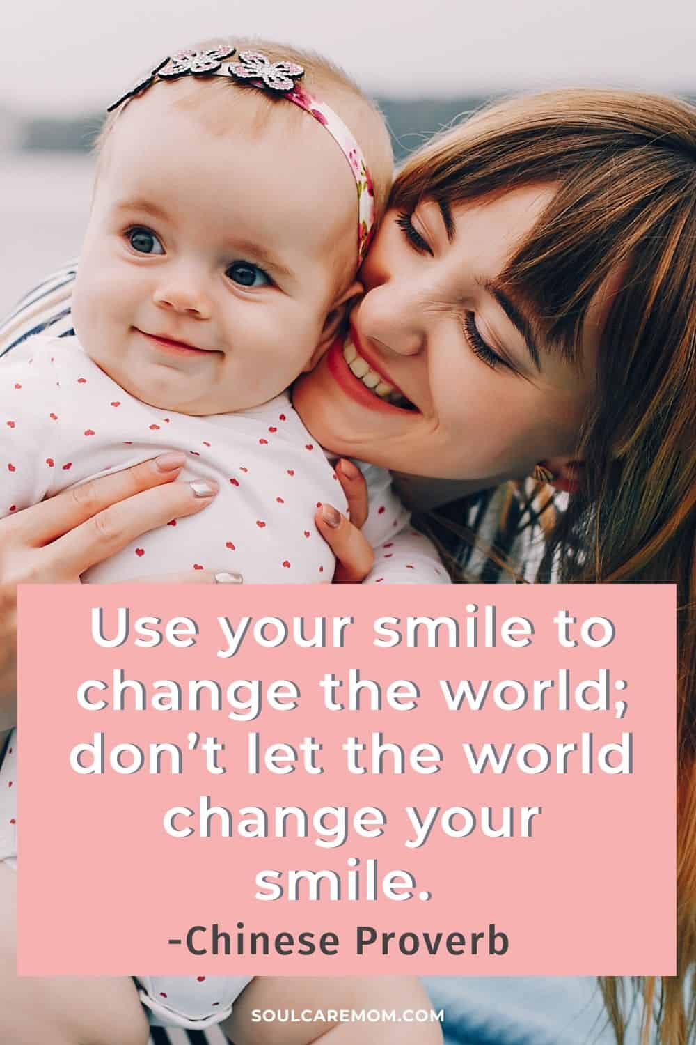 11 Smile Quotes and Smile Sayings to Brighten Your Day - Soul Care Mom
