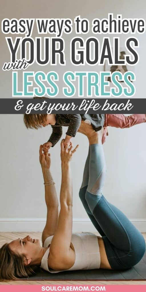 Goal Setting Tips To Help You Follow Your Passions - Soul Care Mom