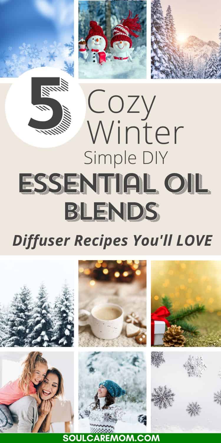 Magical Winter Essential Oil Blends - Soul Care Mom